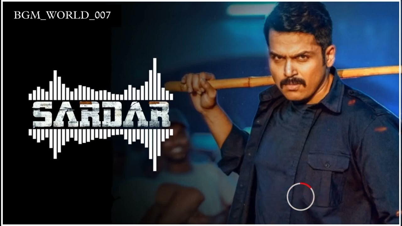 Sardar Hero Entry BGM || Karthi || G V Prakash || P S Mithran || #sardar #sardarheroentrybgm ...