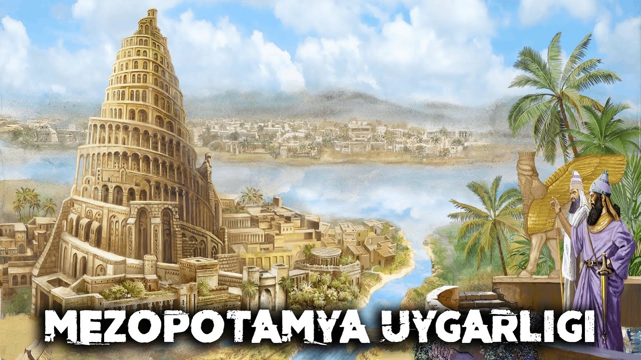 Antik Mezopotamya Uygarlığı - YouTube