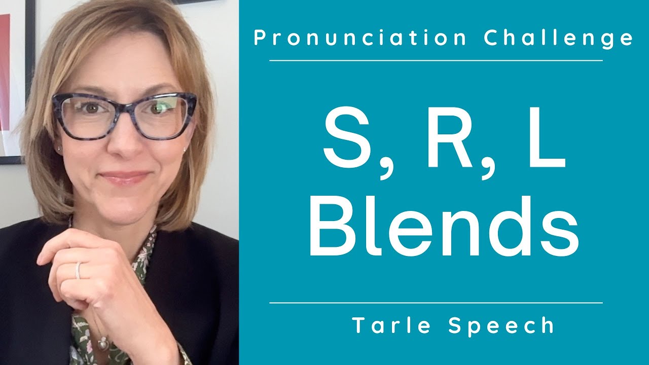 Learn to Pronounce R, L, S Blends - Clusters - American English ...