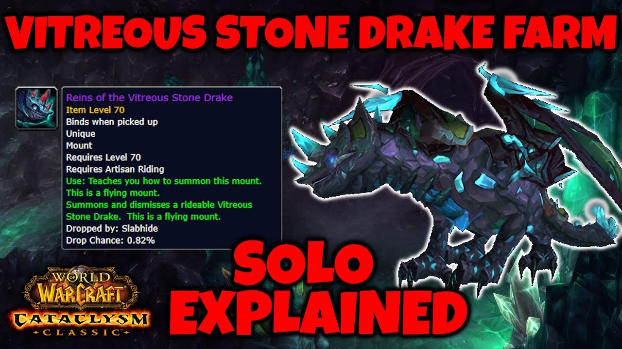 Vitreous Stone Drake Farm EXPLAINED (Hunter PoV) [Cataclysm Classic ...