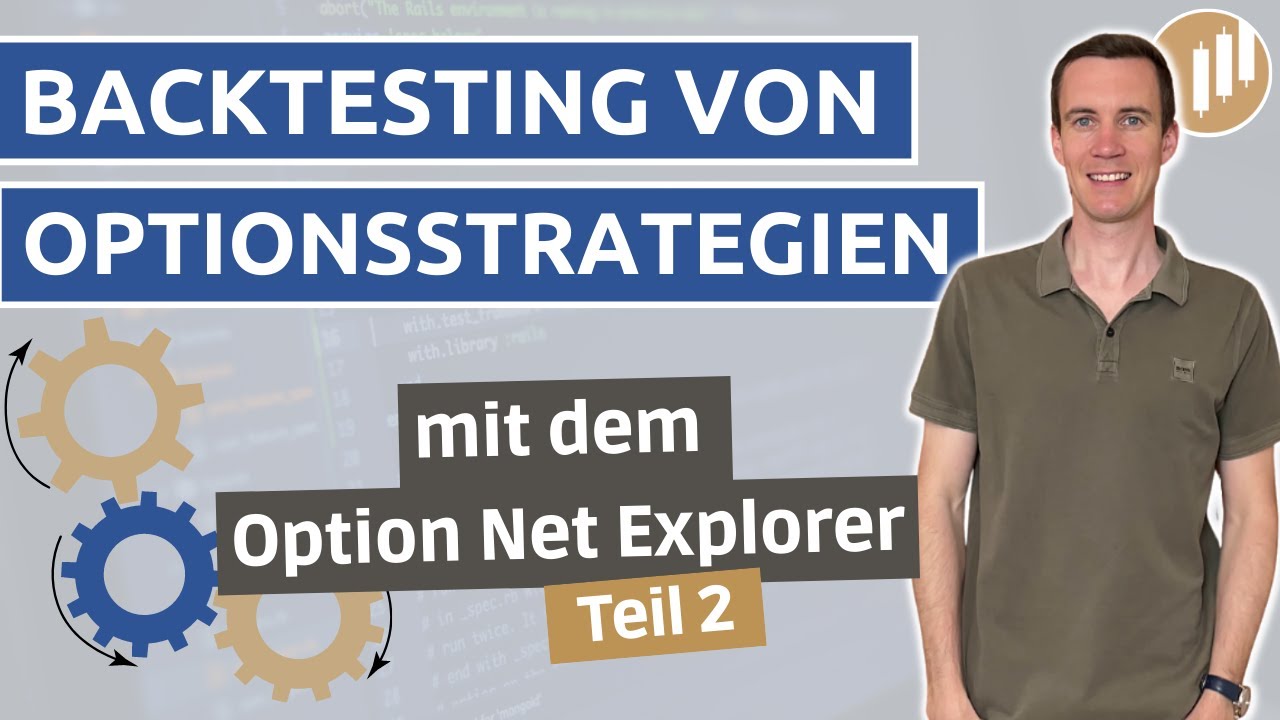 Backtesting & Management von Optionsstrategien | Einführung OptionNet ...