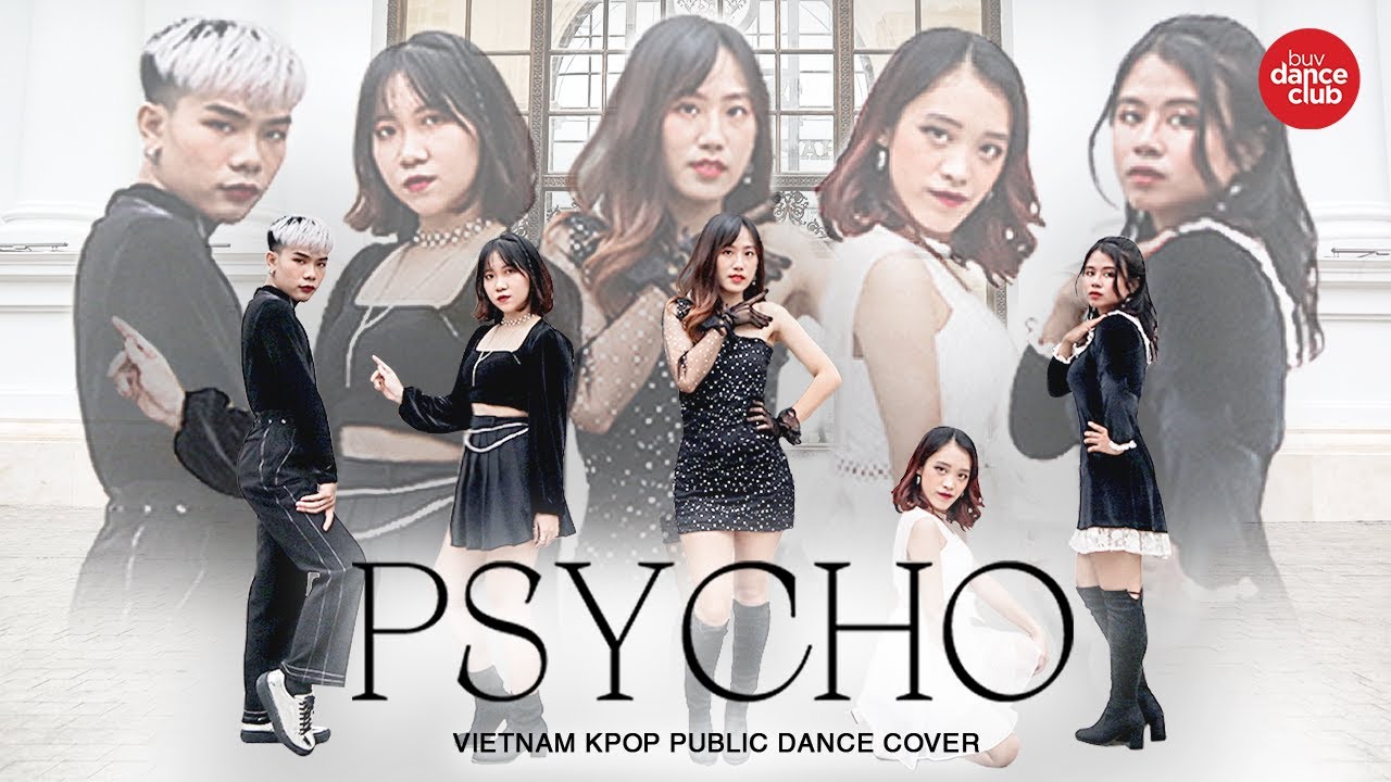 [KPOP IN PUBLIC] PSYCHO | Red Velvet (레드벨벳) dance cover by BUV Dance ...