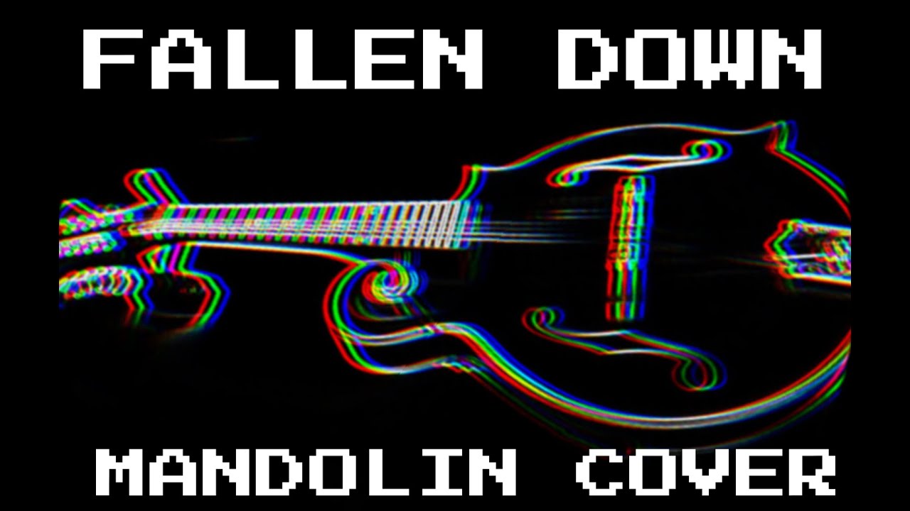 Fallen Down Mandolin Cover - YouTube