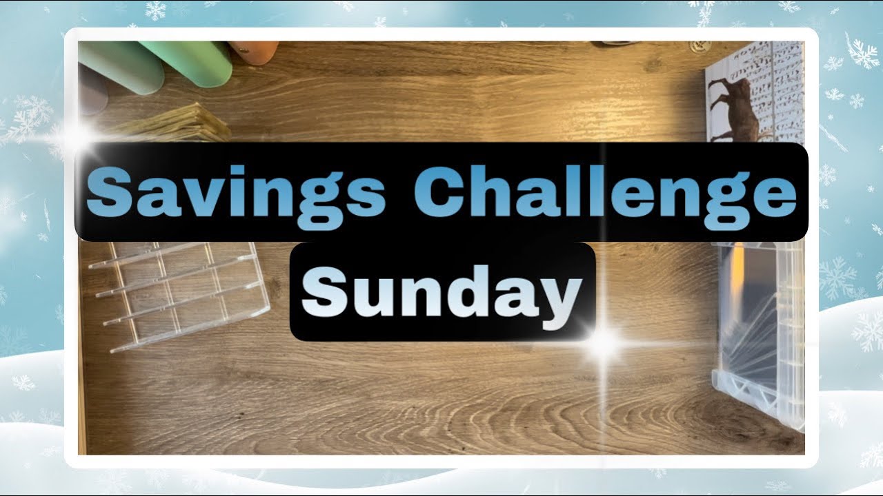 Savings Challenge Sunday - YouTube
