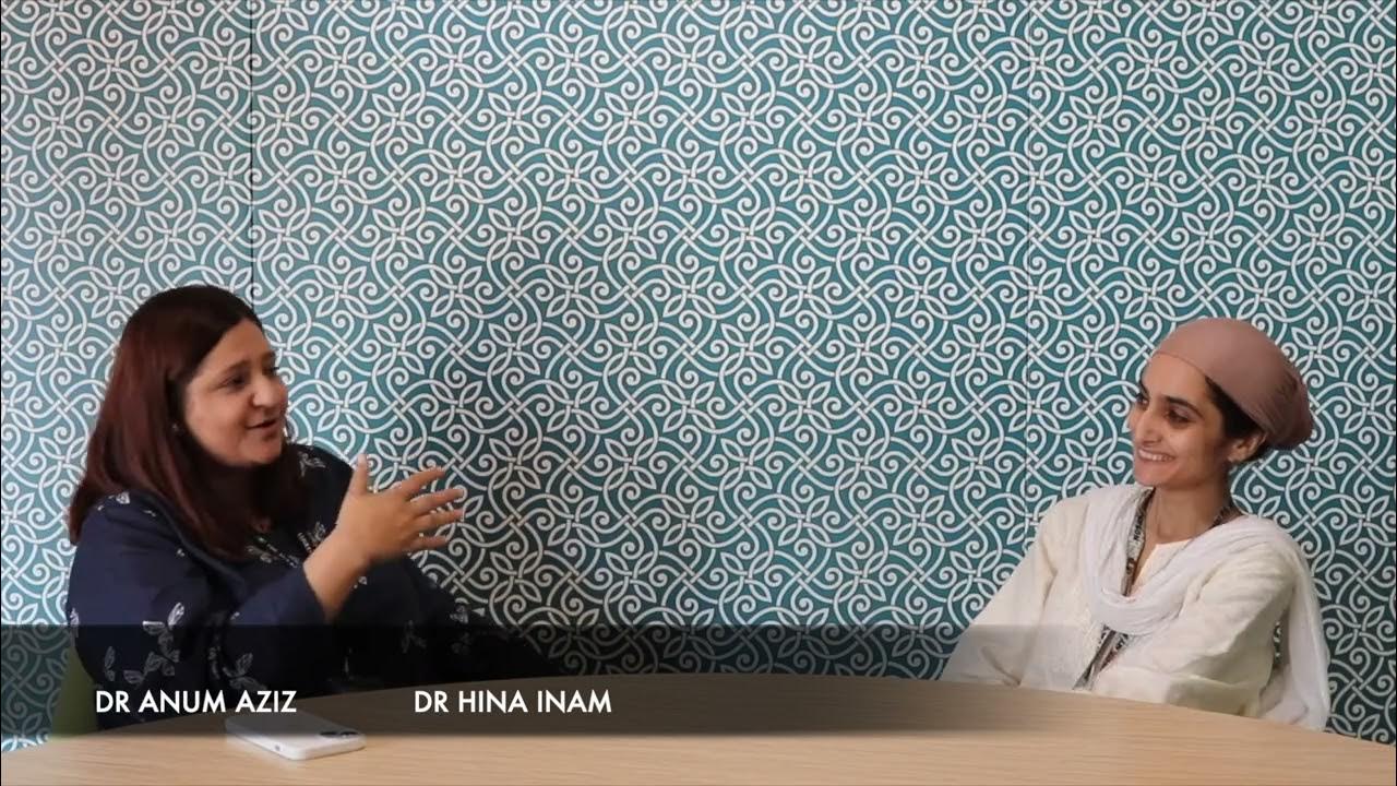 In conversation with Dr Anum Aziz - YouTube