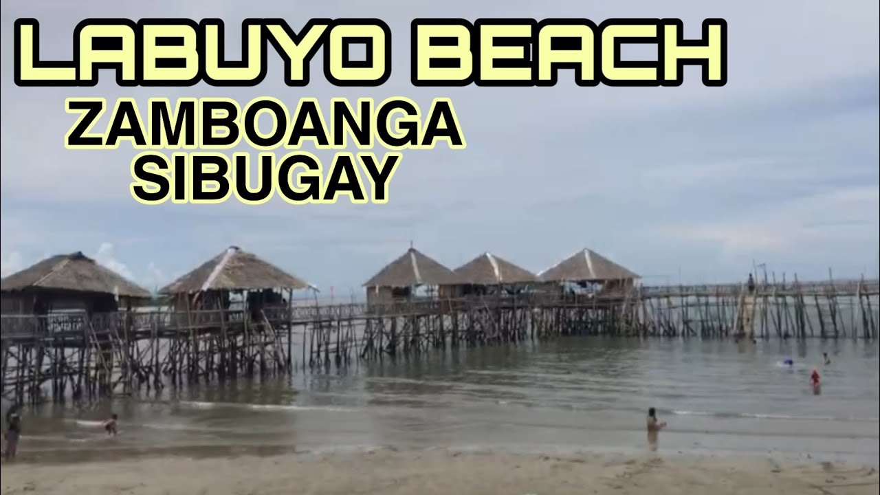 LABUYO BEACH/ ZAMBOANGA SIBUGAY/ PHILIPPINES - YouTube
