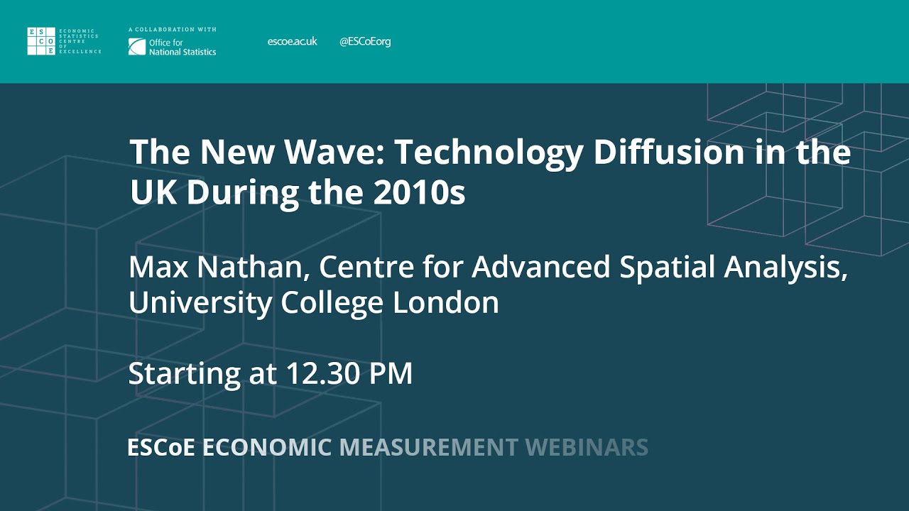 Max Nathan ESCoE Economic Measurement Webinar 17 November 2022 - YouTube