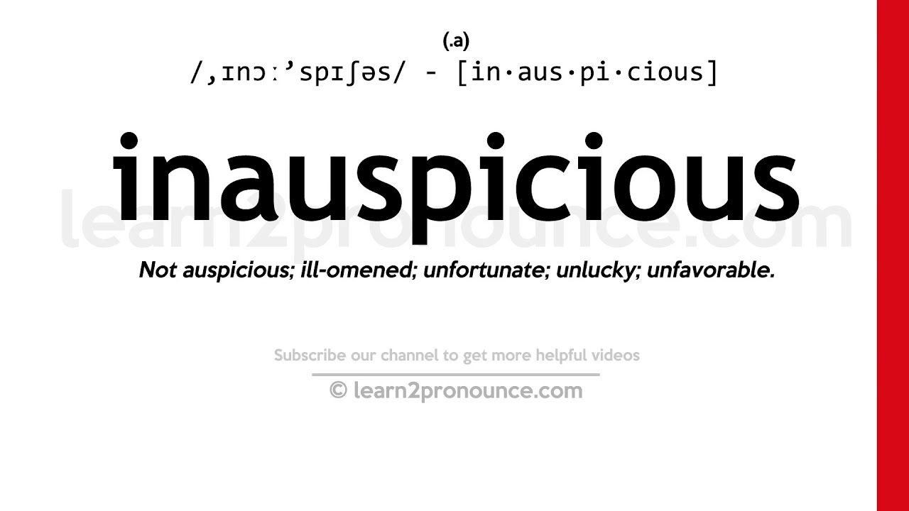 Pronunciation of Inauspicious | Definition of Inauspicious - YouTube