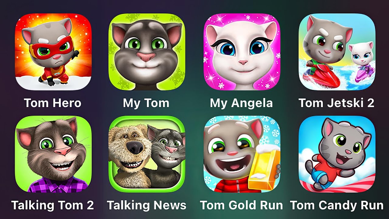 Tom Hero, My Tom, My Angela, Tom Jetski 2, Talking Tom 2, Talking News ...