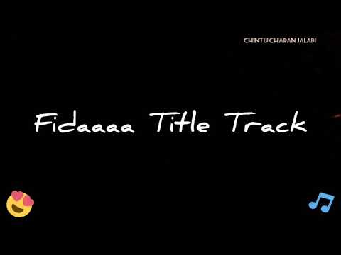 Fidaa title track | Varun Tej | Sai Pallavi | Mickey J Mayer | Shekhar Kammula