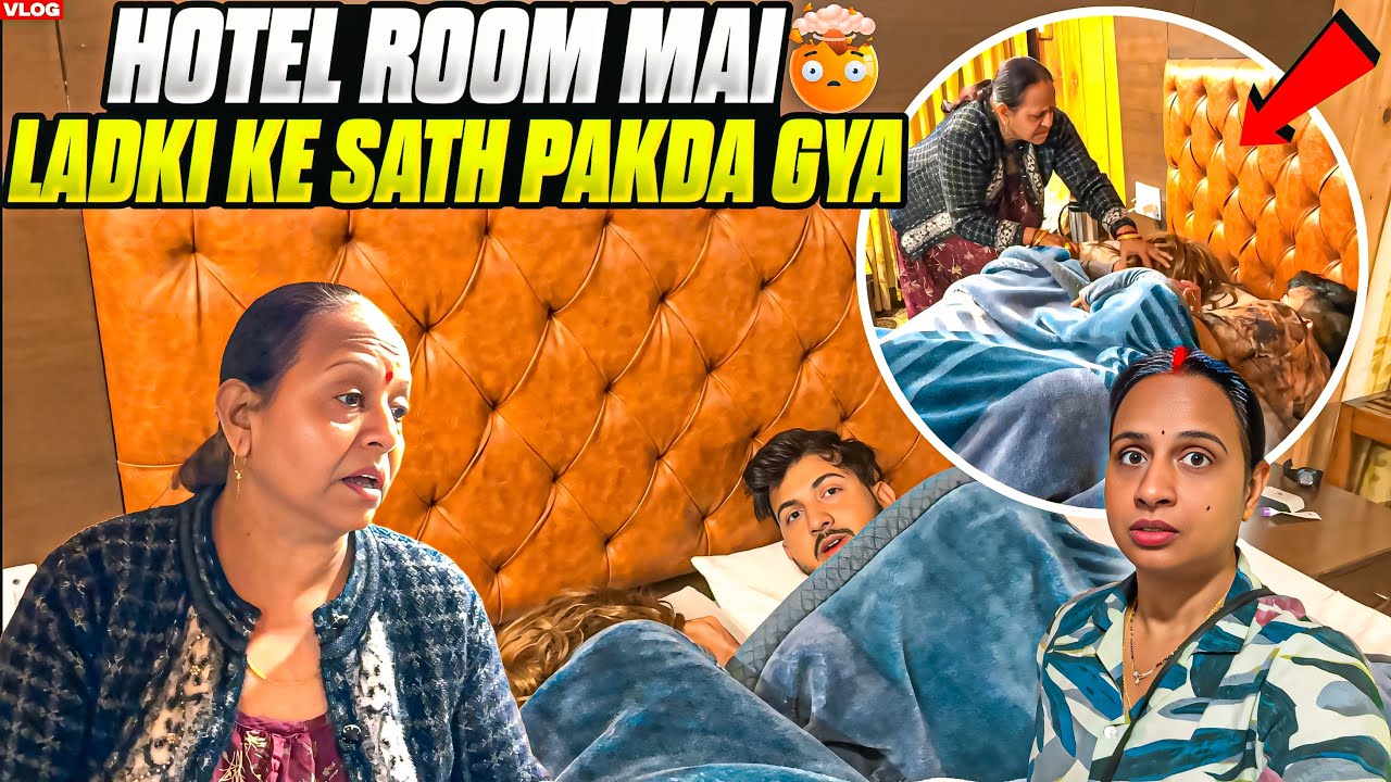 Hotel Room Mai Ladki Ke Sath Pakda Gya😱 Vinay Thakur Vlogs Youtube