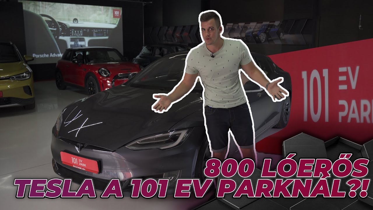 800 lőerős Tesla a 101 EV Parknál?! - És még sok más! - YouTube