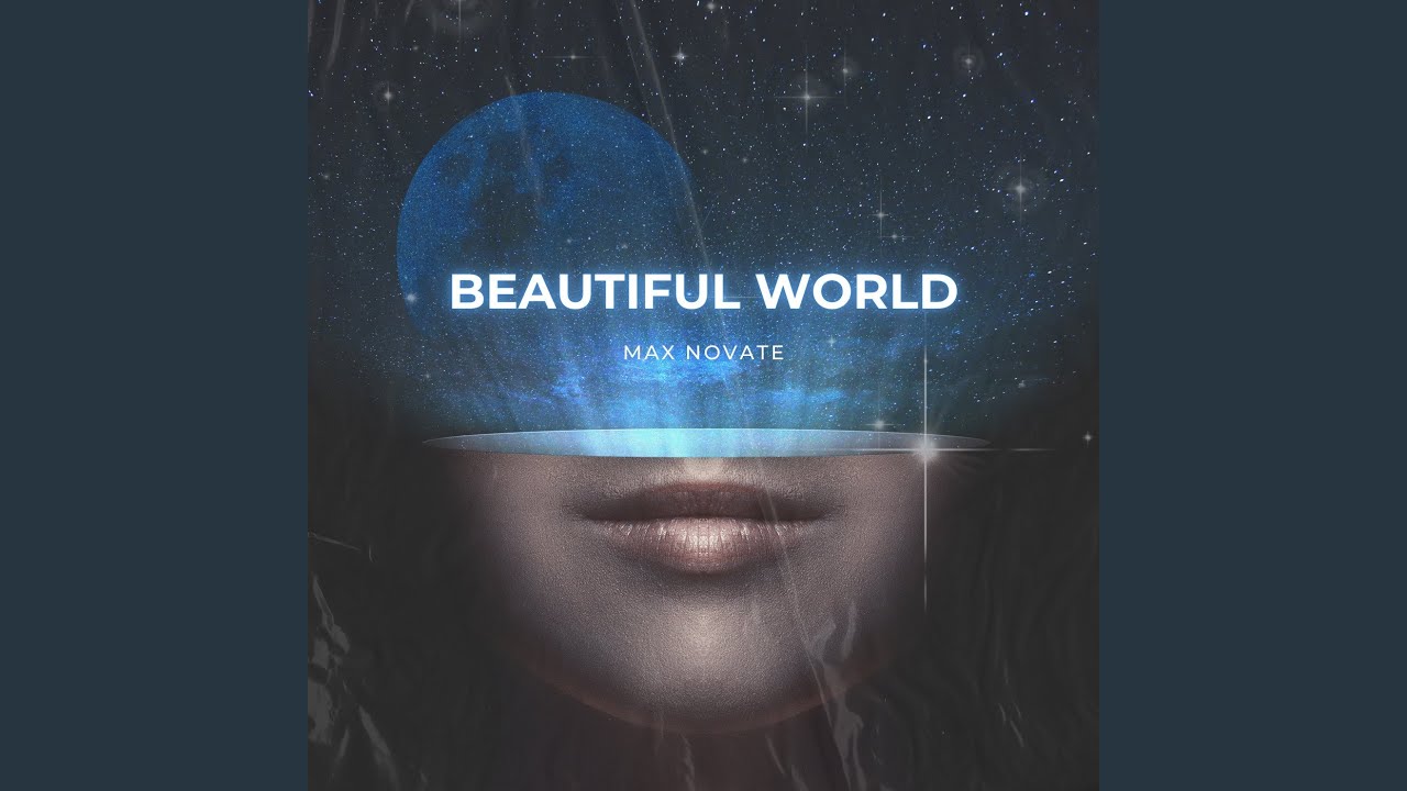 Beautiful World - YouTube