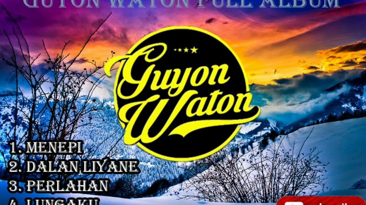 Guyon Waton Full Album Terbaru ( Audio ) - YouTube