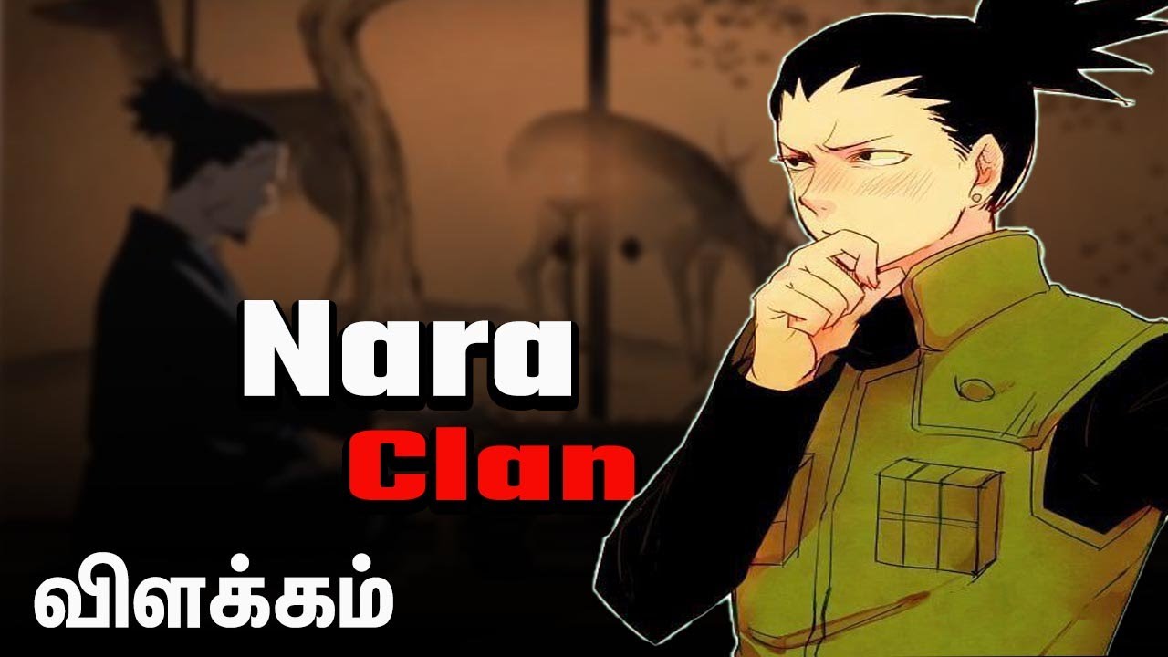 Nara clan explanation தமிழ் | just see | naruto - YouTube