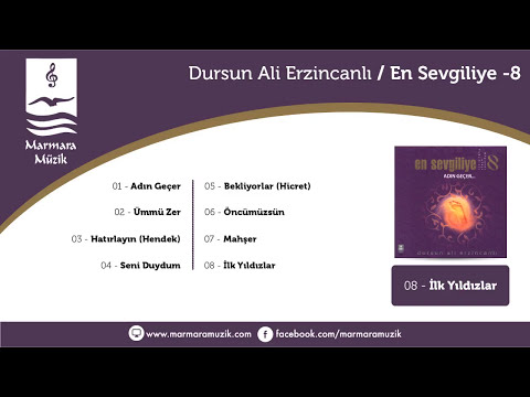 Dursun Ali Erzincanlı - En Sevgiliye 8 - İlk Yıldızlar