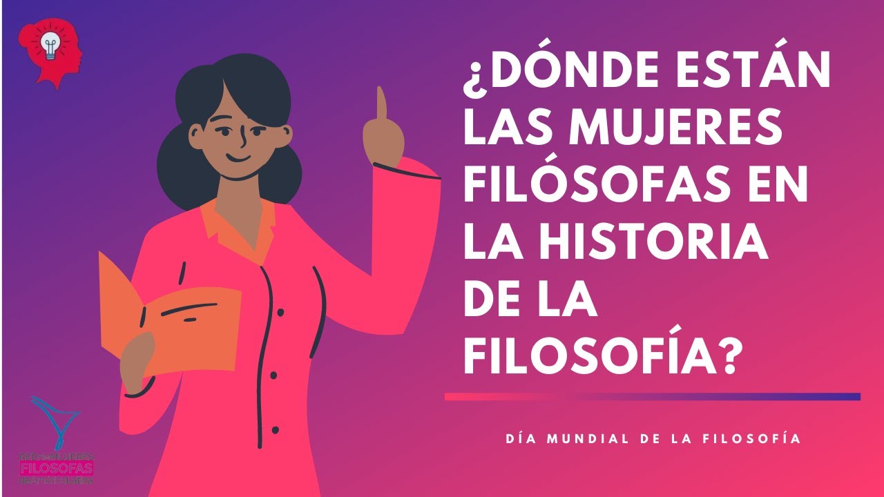 ¿Dónde están las mujeres filósofas en la Historia de la Filosofía ...