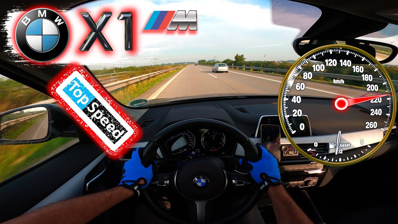 BMW X1 SDRIVE18D :TOP SPEED - YouTube