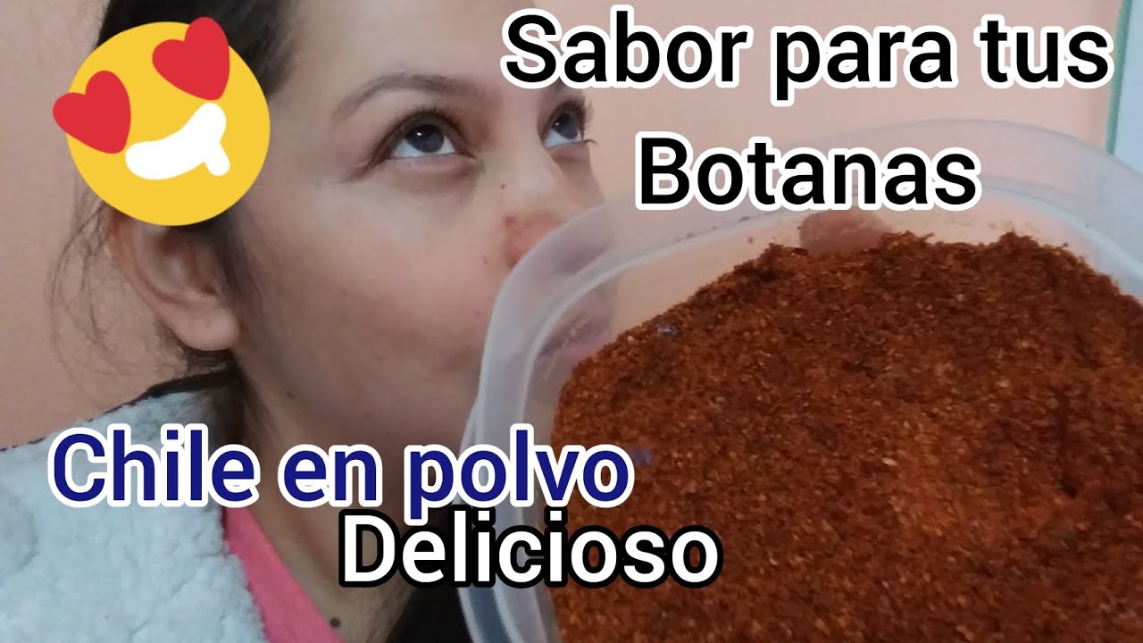 Chile en polvo picante, para botanas y comidas. como hacerlo casero ...