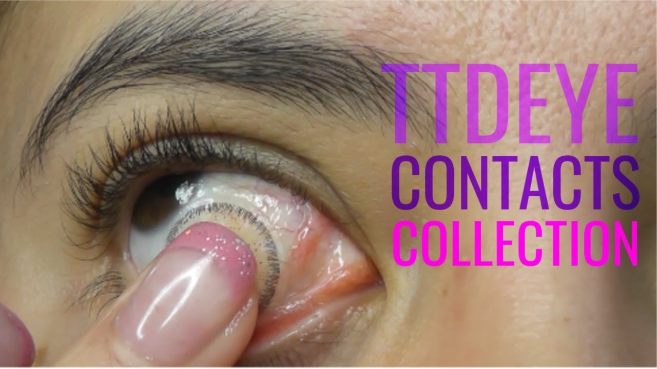 TTDEYE CONTACTS | 11 PAIRS | MY COLLECTION! - YouTube