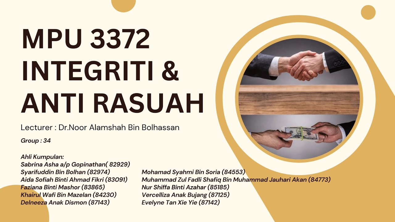 Kumpulan 34 MPU3372 Integriti dan Anti Rasuah - YouTube