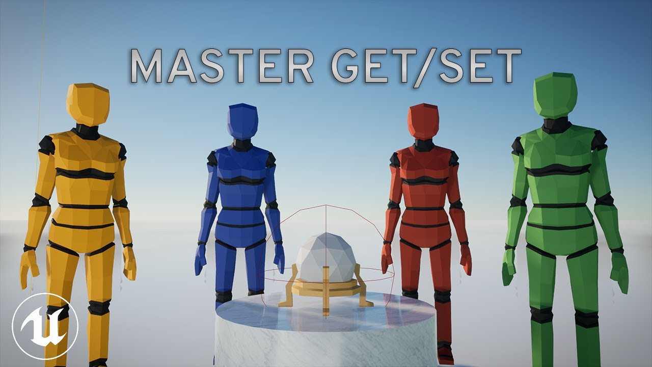 How to Master Get / Set and Register Objects (Avoid "Get All Actors ...