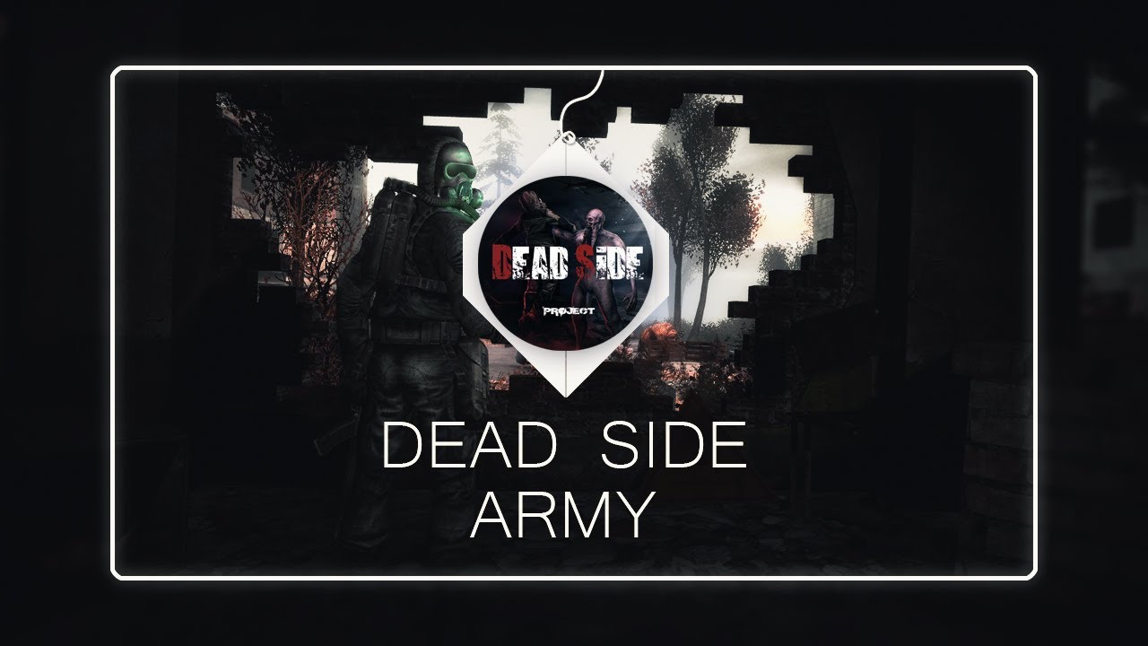 Стримец | DEAD SIDE Армейские будни - YouTube