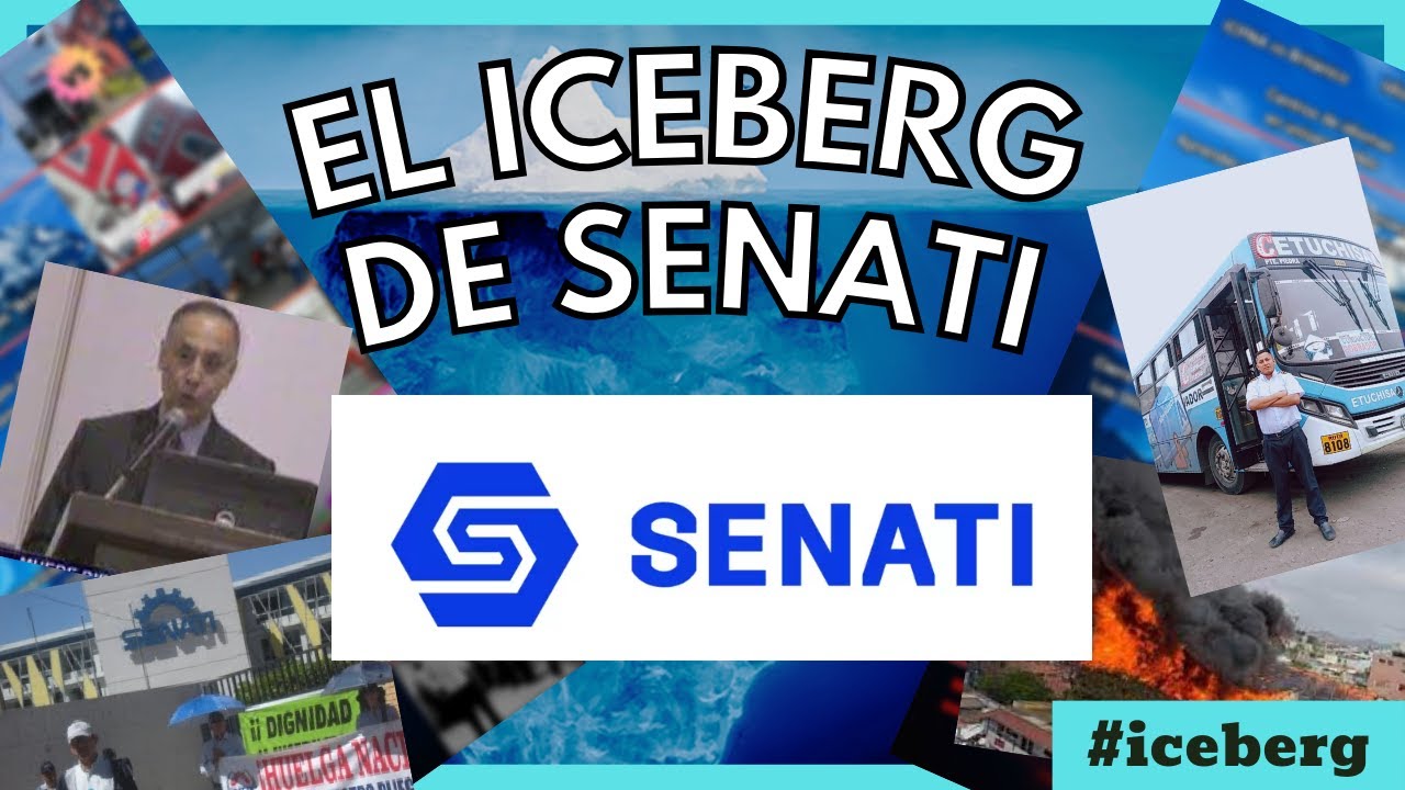 El iceberg del Instituto SENATI - YouTube