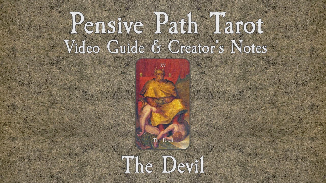The Devil - Pensive Path Tarot by Reese Marren - YouTube