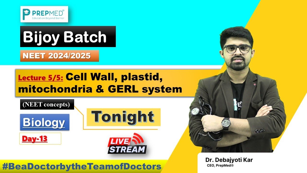 Cell Wall, plastid, mitochondria & GERL system || Bijoy Batch 2024 ...