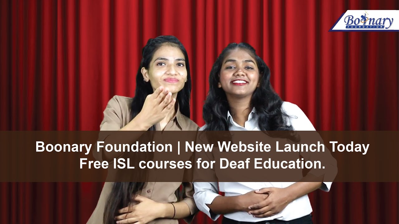 Boonary Foundation | New Website Launch Today | Free ISL courses for ...