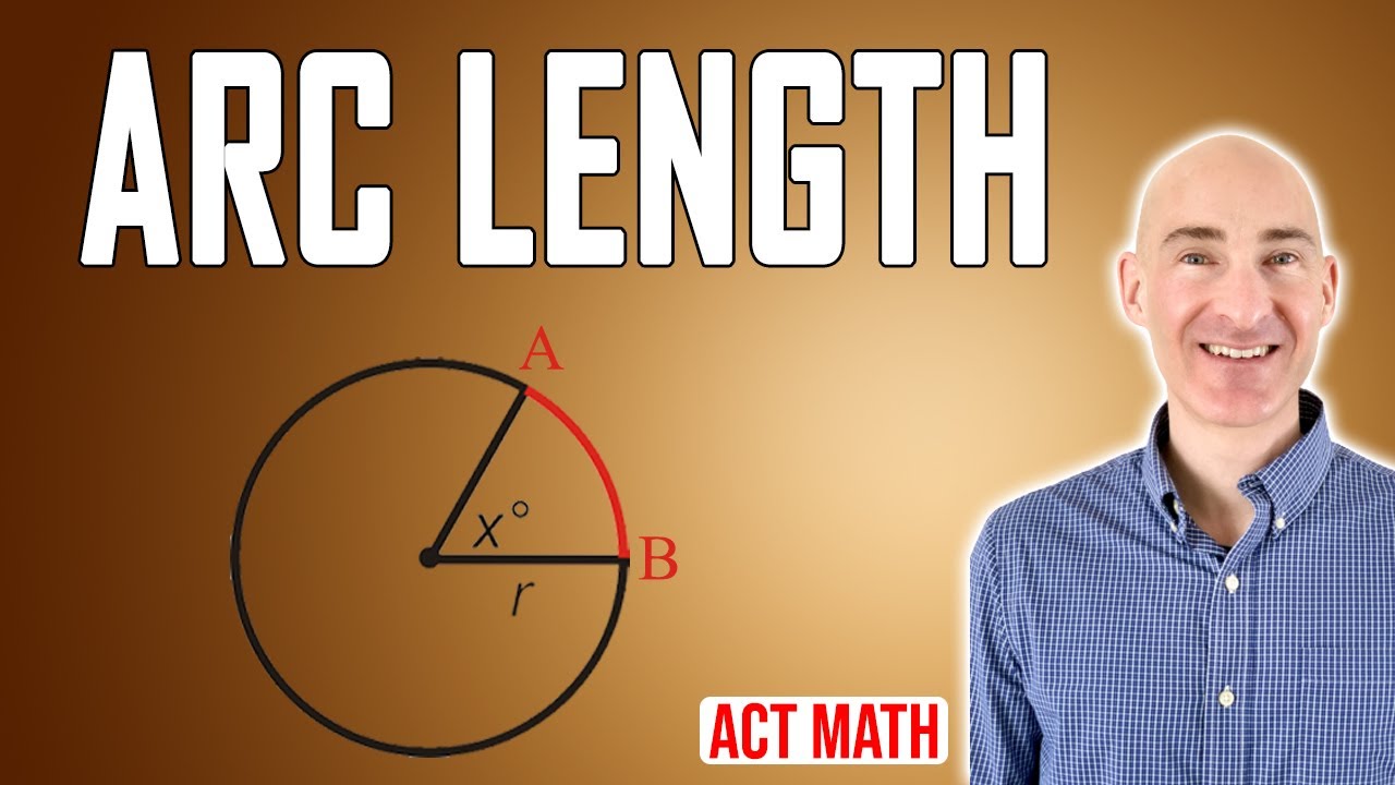 Arc Length (ACT Math Review Video Course 64 of 65) - YouTube