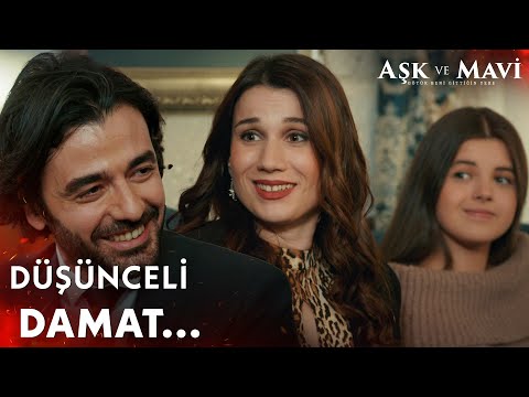 İlyas'ın ağzı iyi laf yapıyor - Aşk ve Mavi 18. Bölüm