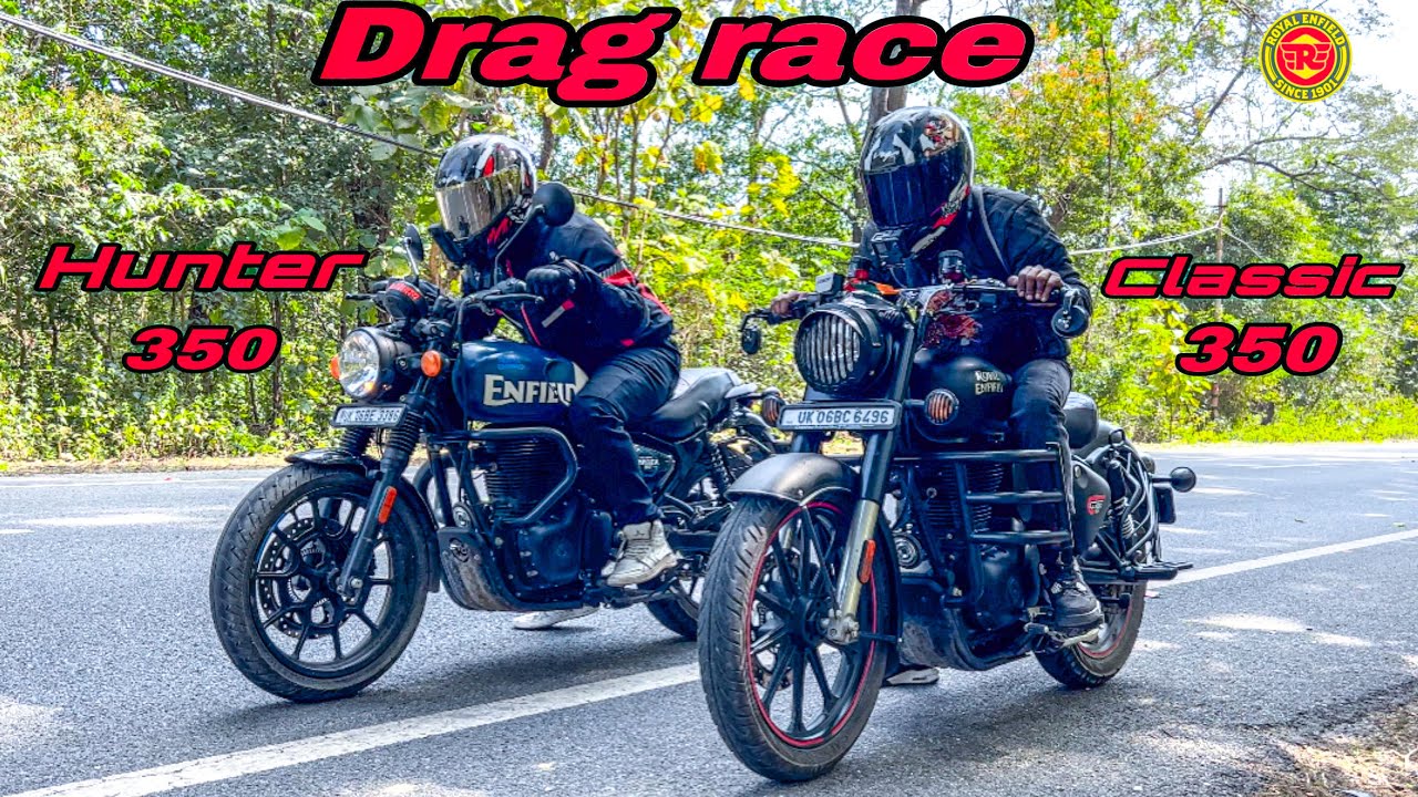 Royal Enfield Hunter 350 Vs Classic 350 DRAG RACE 😱|| Top Speed 🏎️ ...