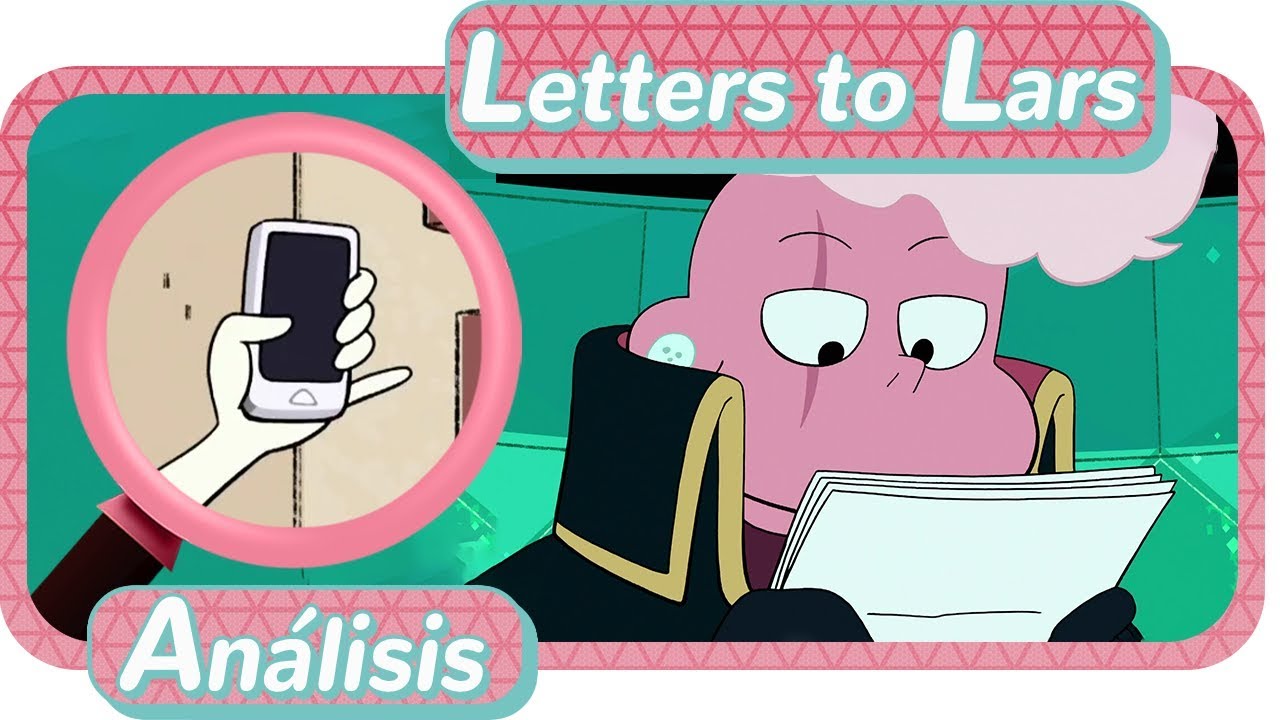 Steven Universe | Letters to Lars | T05E16 | Análisis 🔍🤔 - YouTube