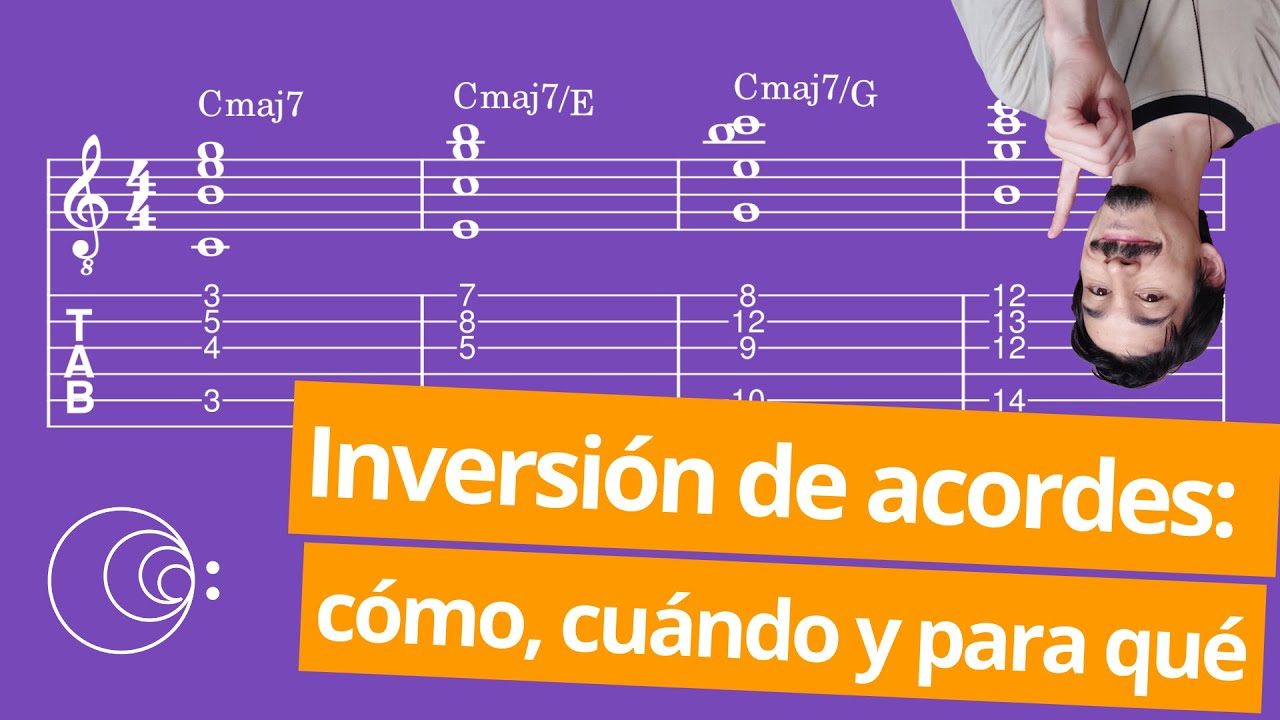 Qué son los ACORDES INVERTIDOS y por qué deberías usarlos - YouTube
