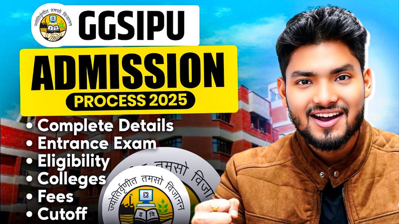 GGSIPU University Admission Process: Eligibility,Fees,Cutoff ...