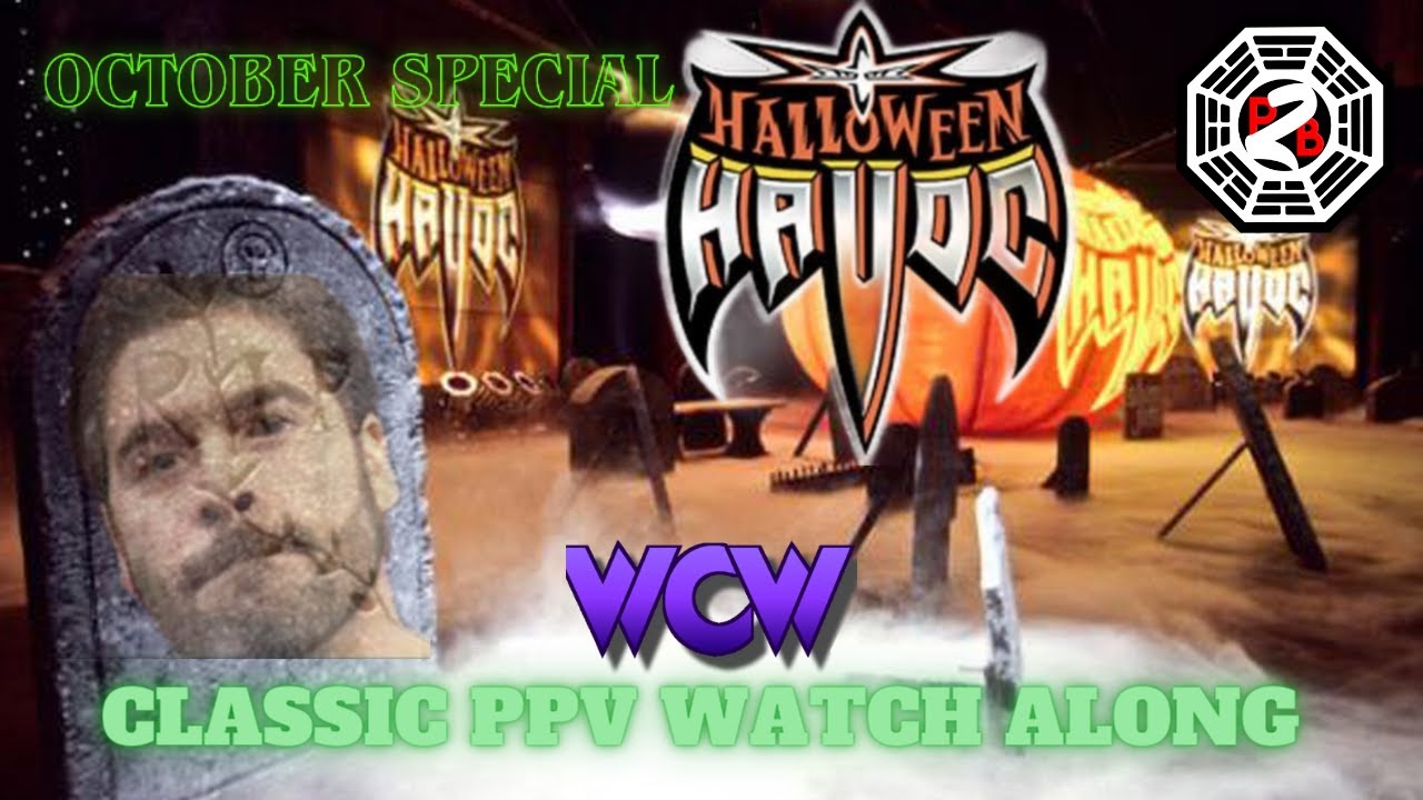 The Place To Be Reviews Presents: Classic PPV Watch | Halloween Havoc ...
