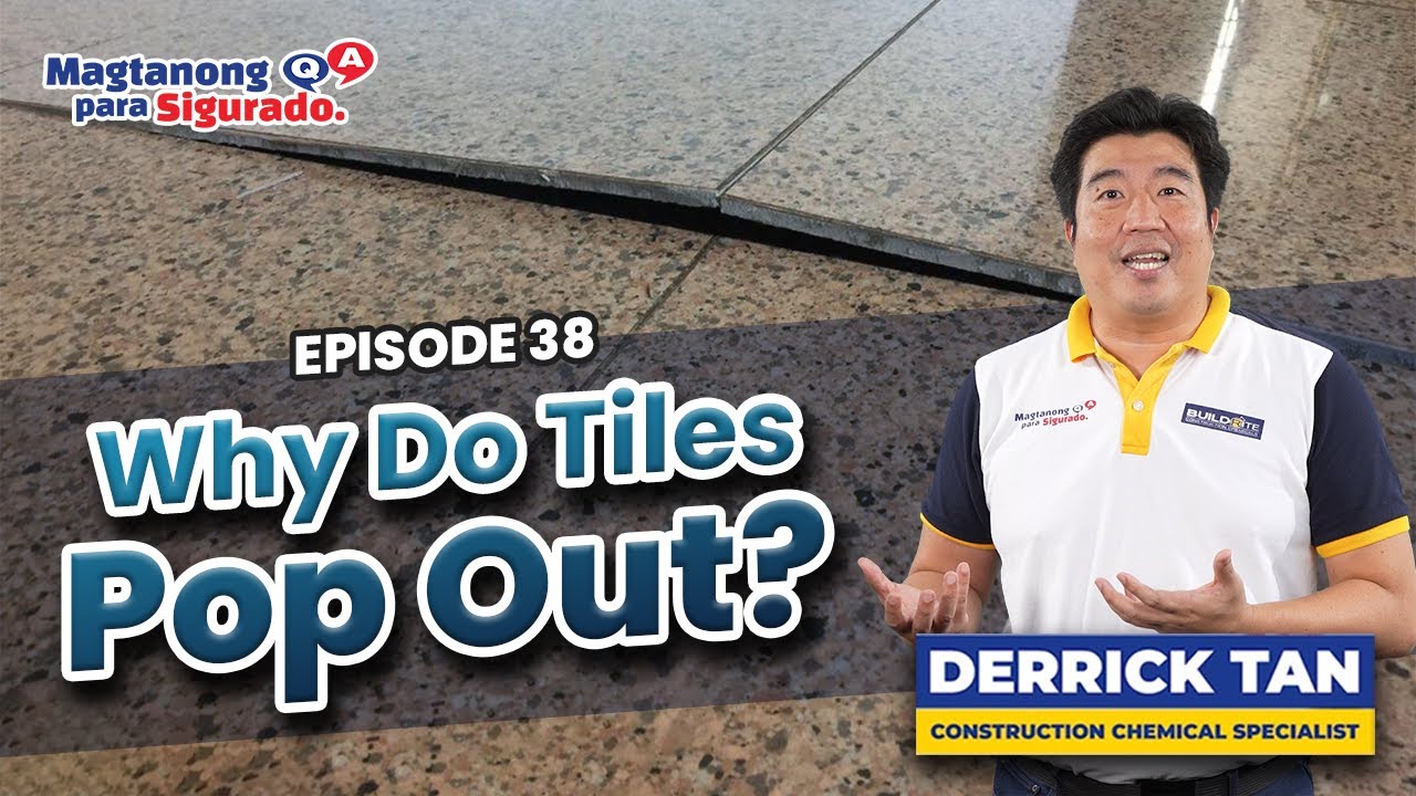 Why Do Tiles Pop Out? | Crucial Standards Everyone Should Know [You'll Be Surprised This Exist ...