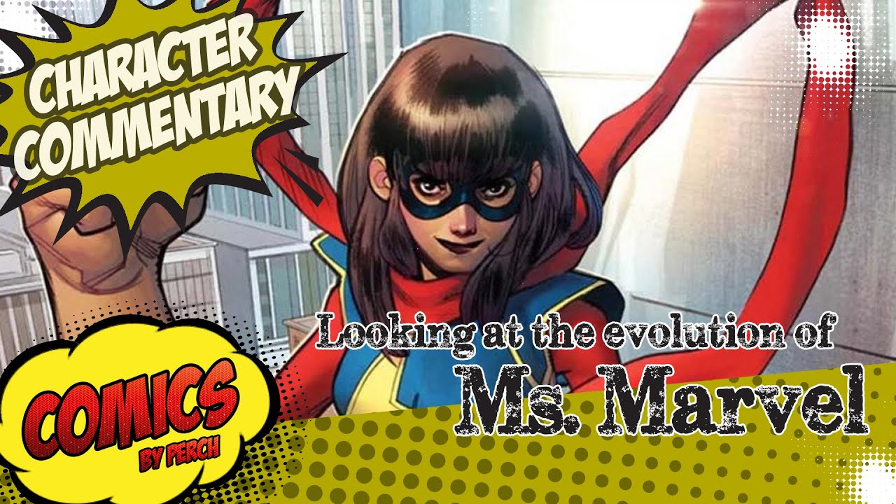 Looking At The Evolution of Ms Marvel's character - YouTube