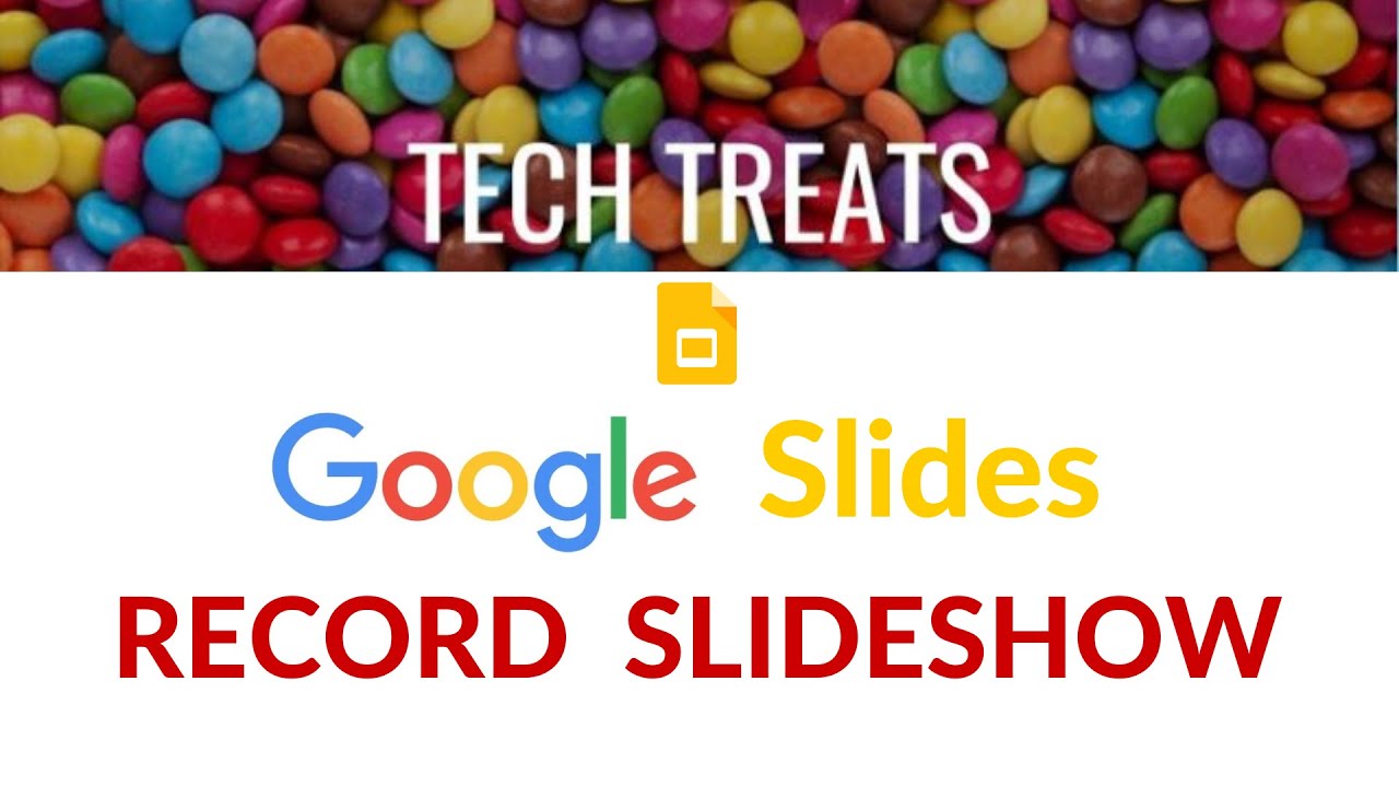 GOOGLE SLIDES - Record Slideshow - YouTube