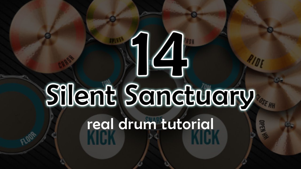 14 by: Silent Sanctuary (Real Drum Tutorial) - YouTube