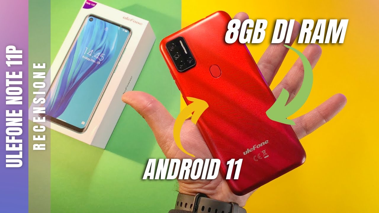 ULEFONE NOTE 11P - Ottimo Smartphone con Android 11 - 8GB RAM e 48MP ...