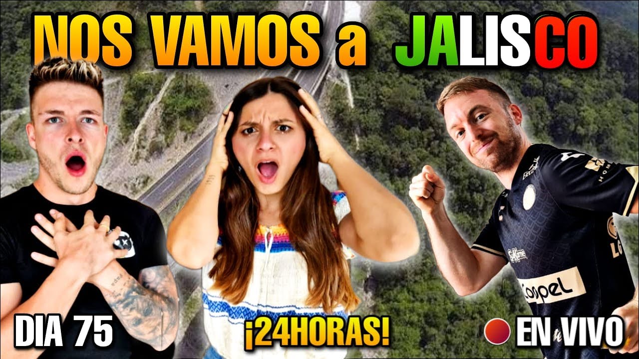 VOLVEMOS a JALISCO con NUEVOS PLANES 😱 *DIA 75* LA VUELTA a MÉXICO *en VIVO 24H* - YouTube