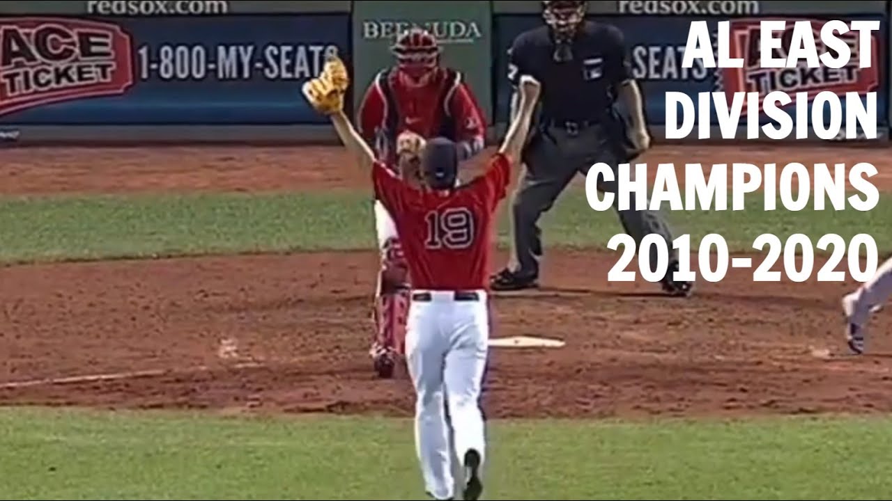 AL East Division Winners (2010-2020) - YouTube