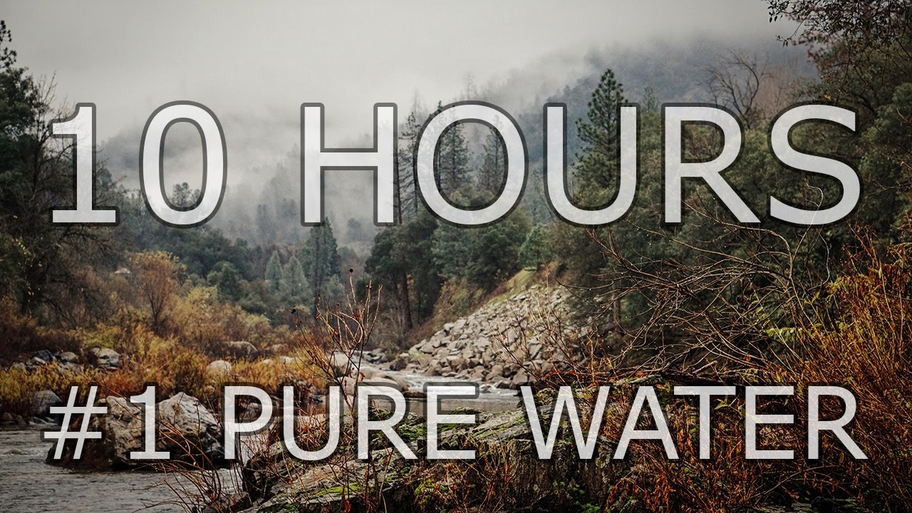 #1 Pure Water - 10 Hours Gentle Flowing Water Sound for Good Sleep and ...