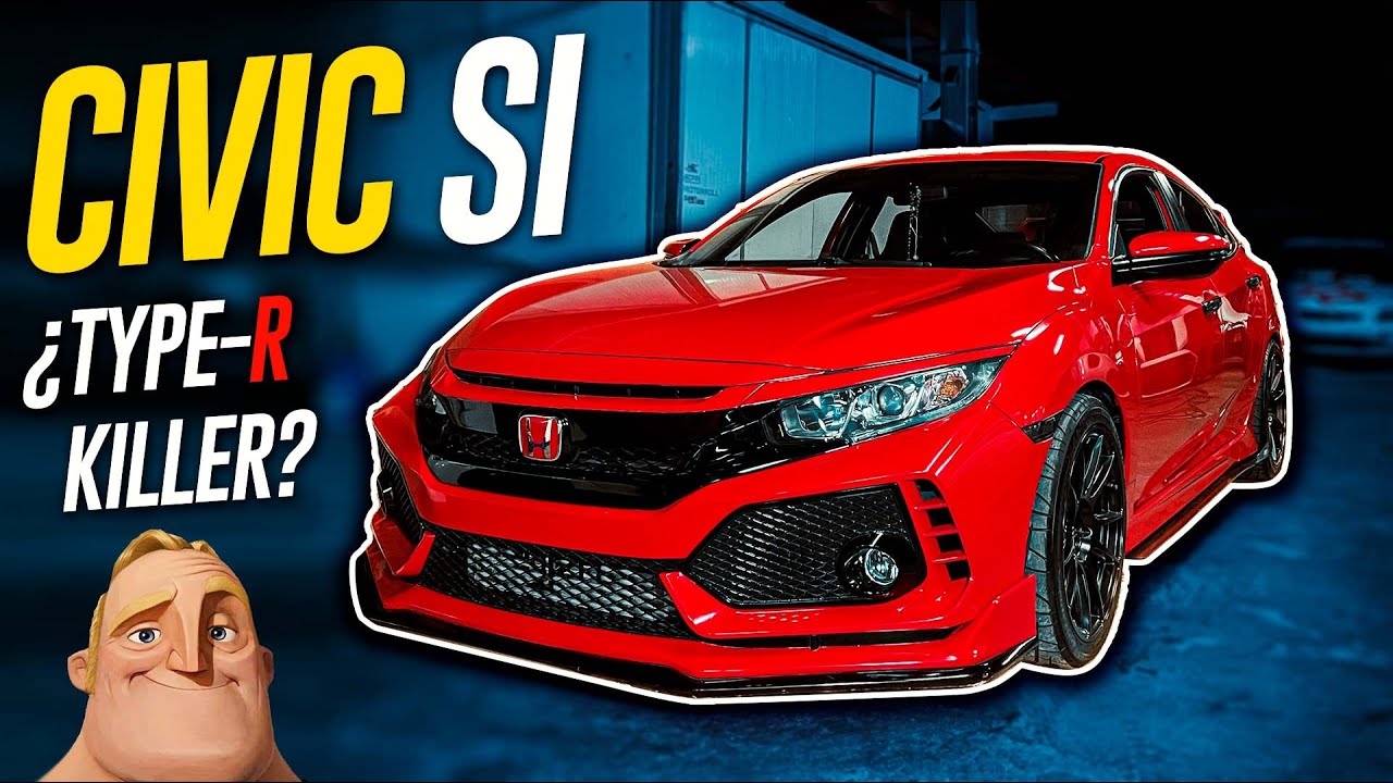 CIVIC SI ¿TYPE-R KILLER? Tuning con TURBO MEJORADO - YouTube
