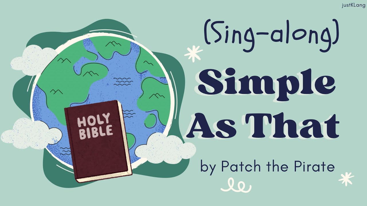 SIMPLE AS THAT (Sing-along) by Patch the Pirate | @patchthepirate1 ⁠# ...