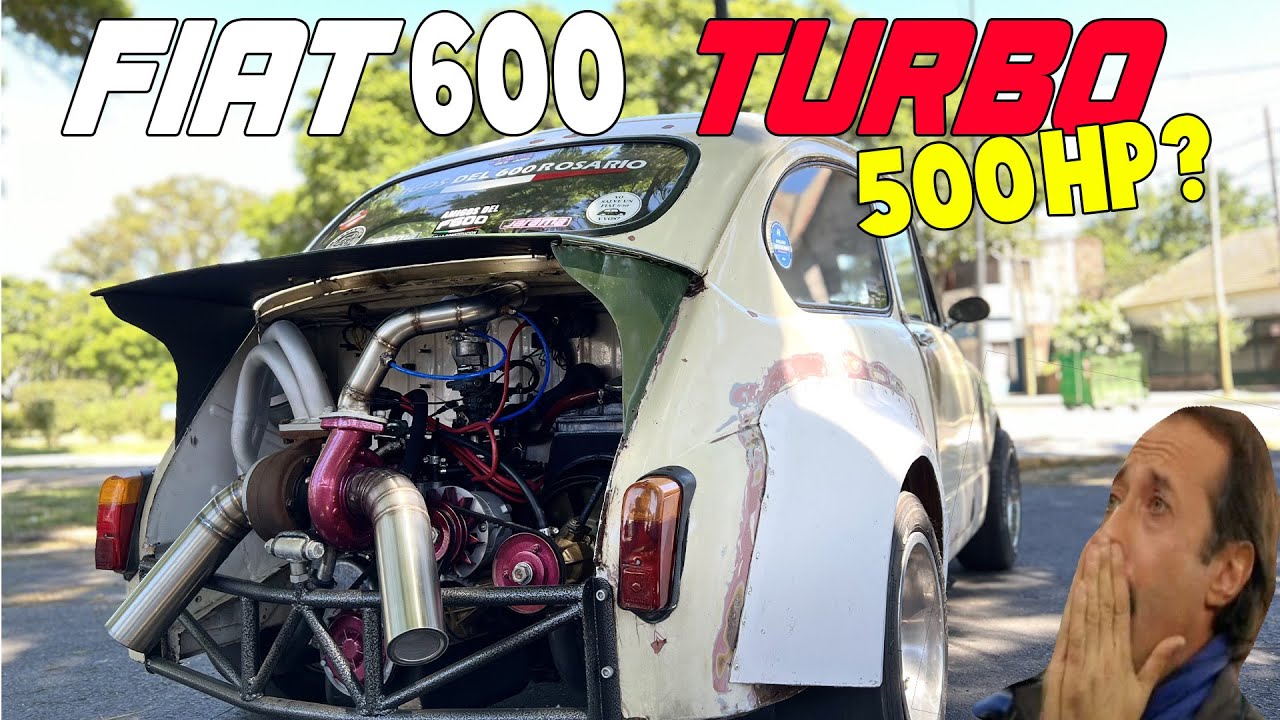 Fiat 600 TURBO 500HP? - Entre Autos - YouTube