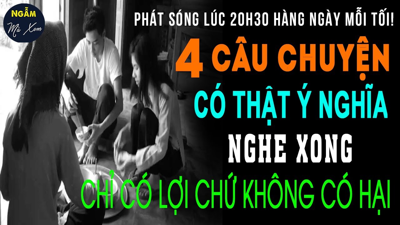🗣 NGƯỜI MỘT NHÀ | 4 Câu Chuyện Cuộc Sống Có Thật Cực Kỳ Ý Nghĩa Nghe ...
